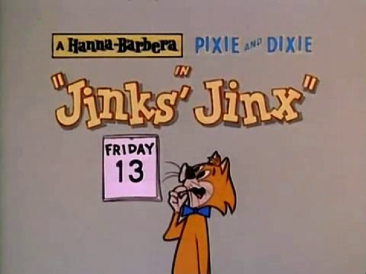Yowp: Pixie and Dixie — Jinks’ Jinx