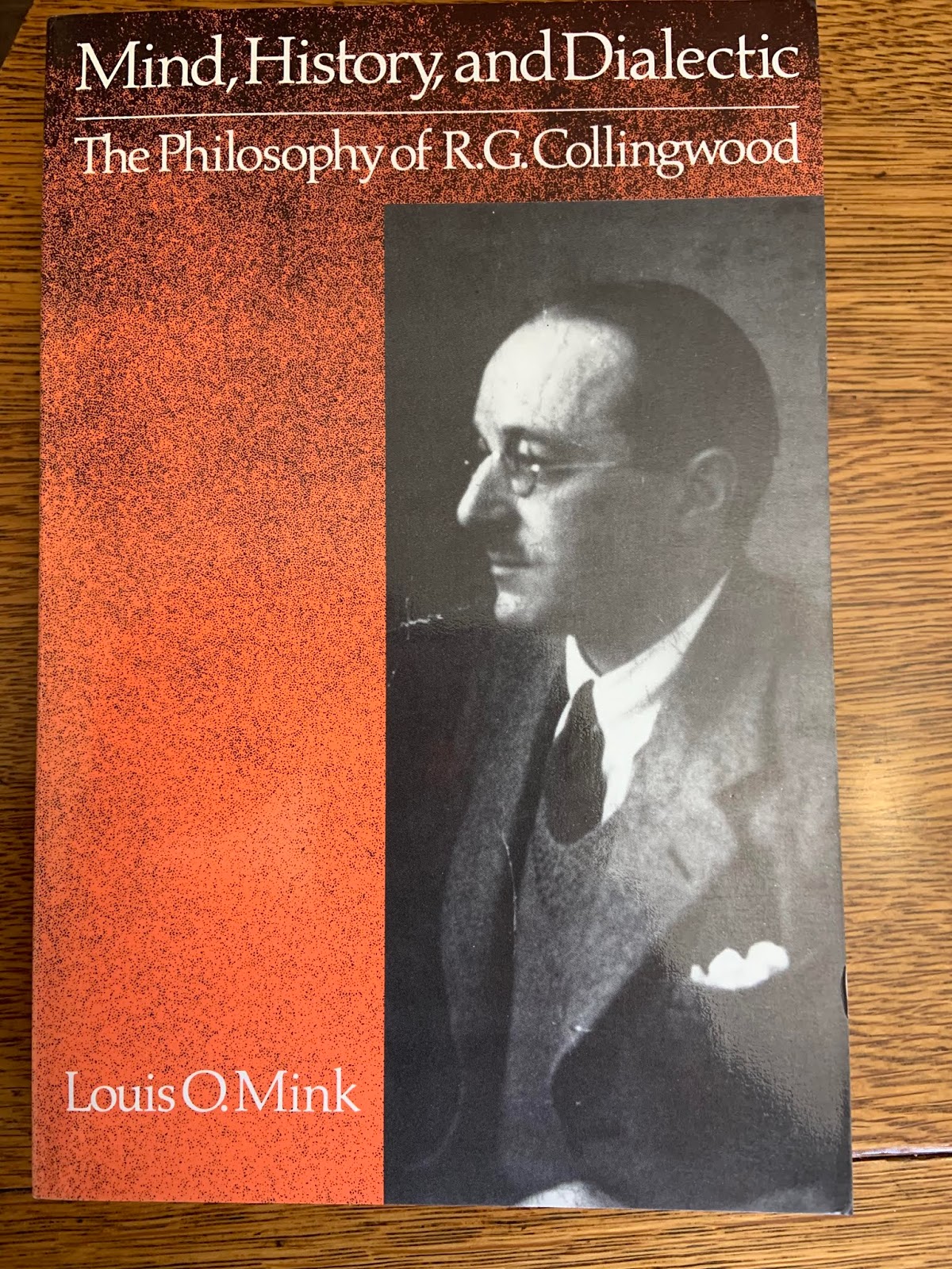 Taking Readings : Mind, History, and Dialetic: The Philosophy of R.G ...