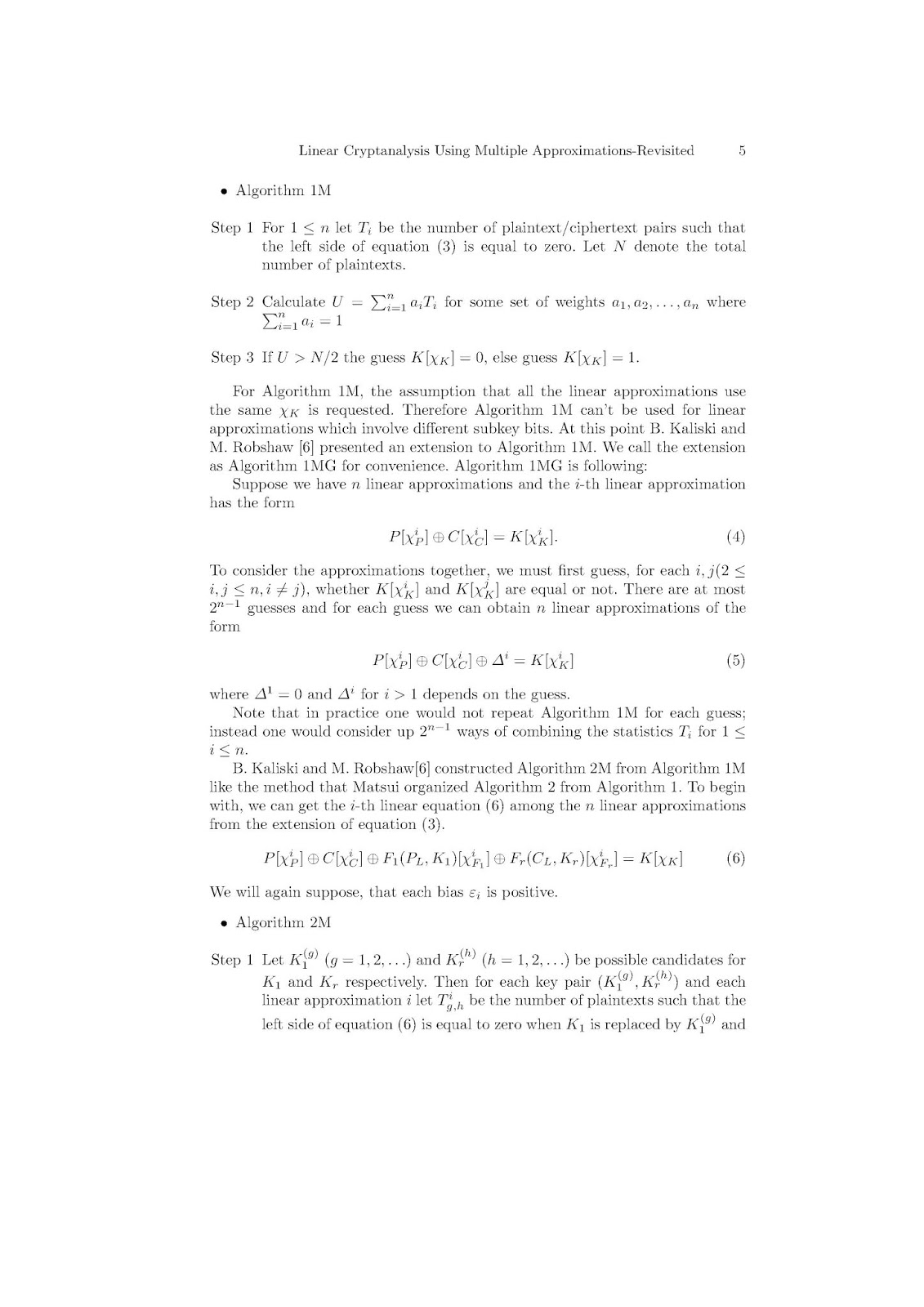Chodziłem po ziemi..: B. Kaliski Jr., и M. Robshaw, «Linear Cryptanalysis Using Multiple ...
