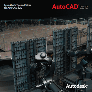 CADuto nel CAD: I consigli di Lynn Allen su AutoCAD 2012.