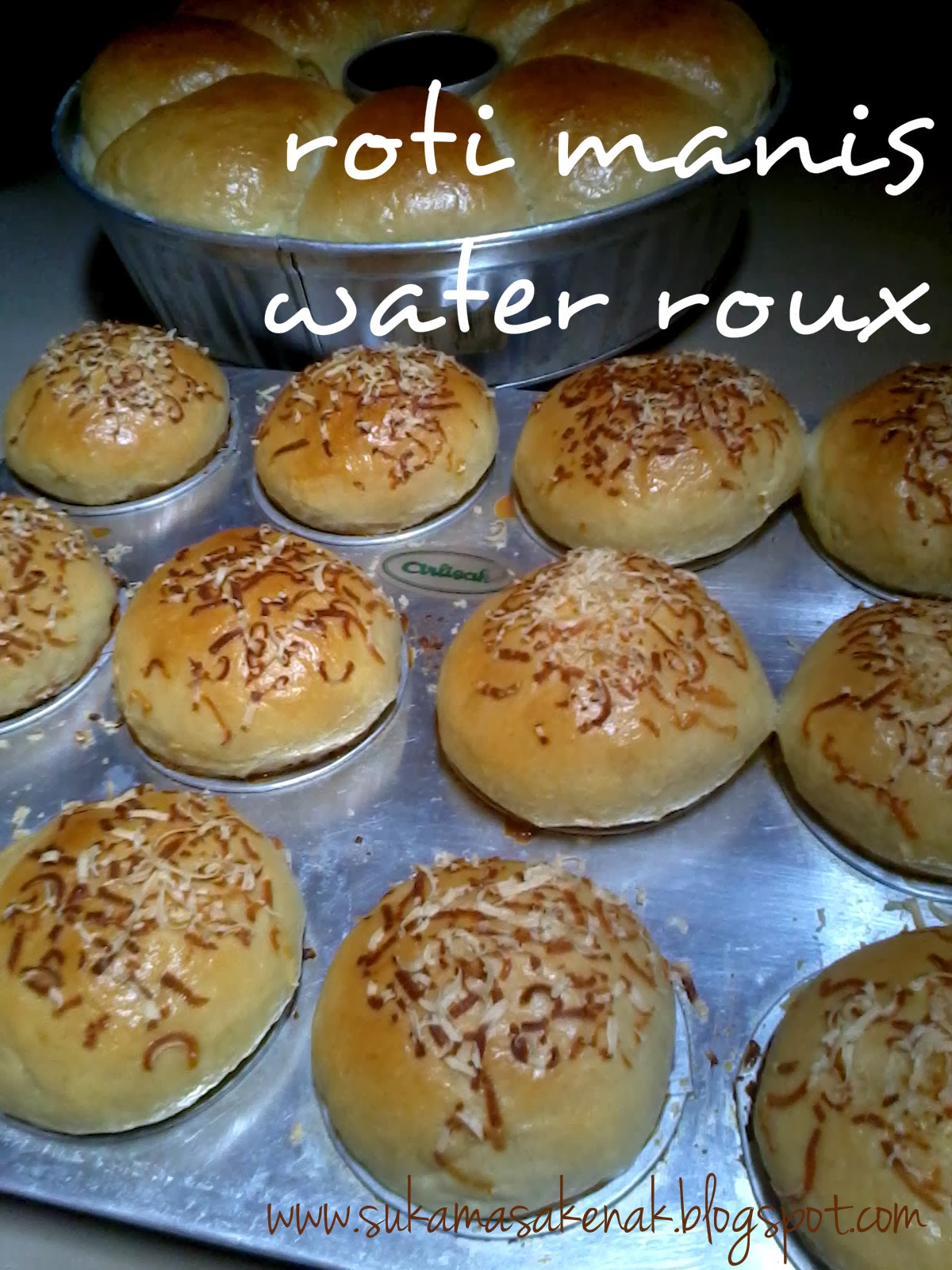Suka Masak Enak: Roti Maknyuus (Metode Water Roux)
