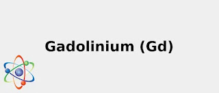 Atomic Symbol Gd (+ Cool facts: Color, Uses and more...) 2022