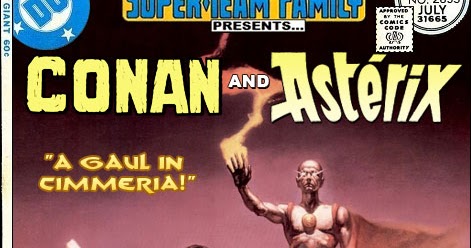 Super-Team Family: The Lost Issues!: Conan and Asterix