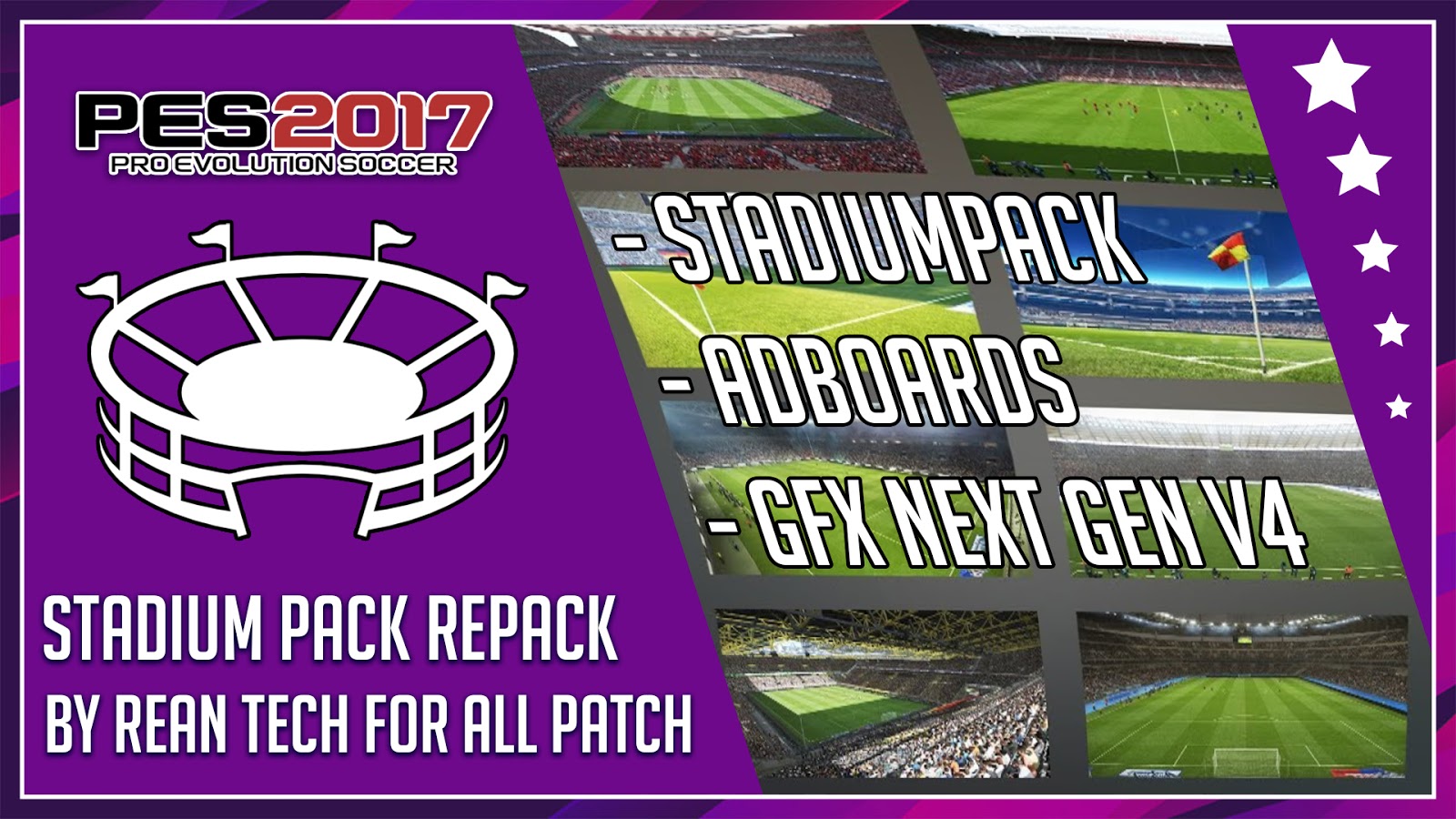 [ PES 2017 ] Stadiumpack + Adboard + GFX Repack by Rean Tech Released ...