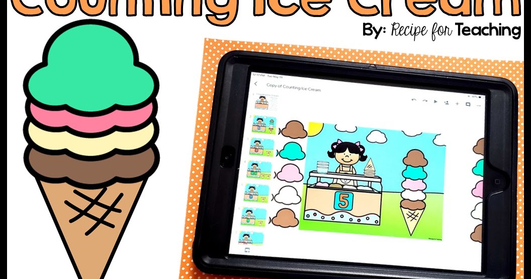 Counting Ice Cream - Recipe for Teaching
