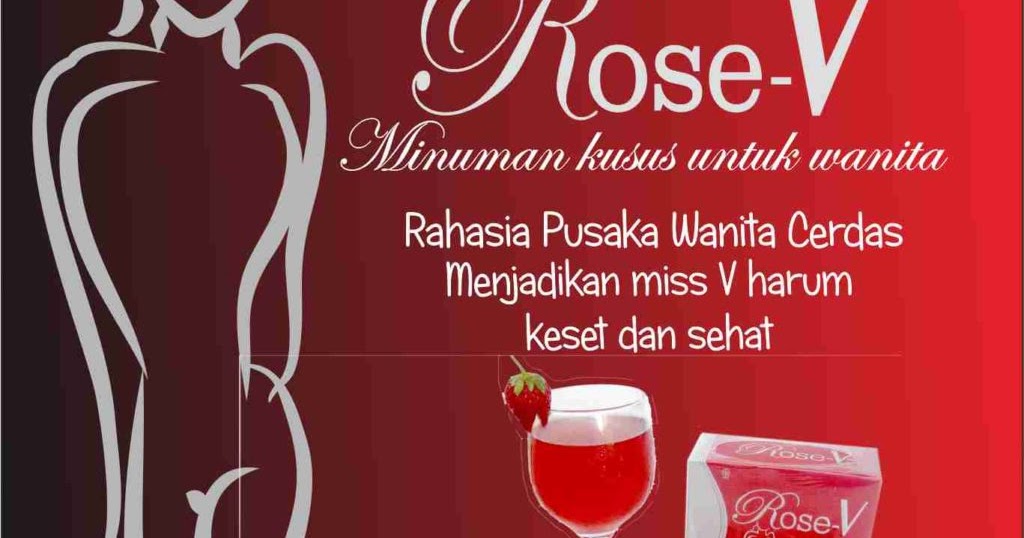 ROSE V (Khusus untuk Merawat Daerah Kewanitaan) - NATURAL NUSANTARA