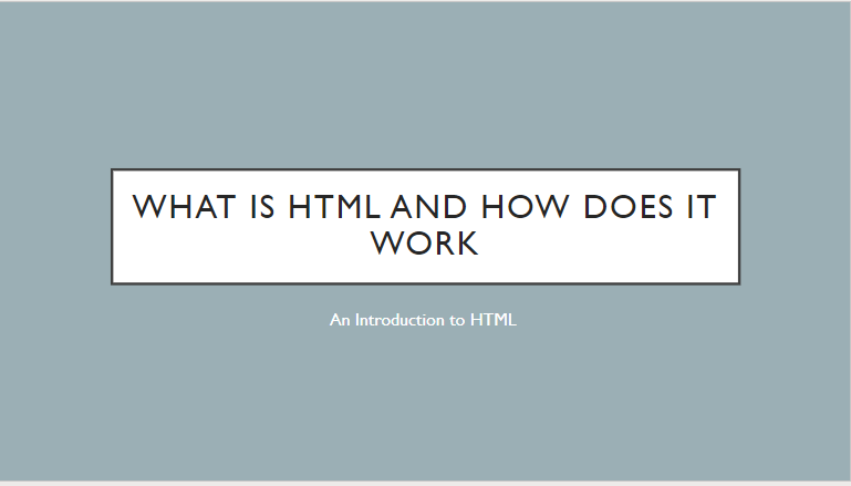 What is HTML and how does it work?