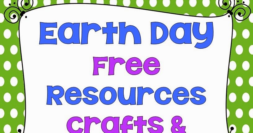 LMN Tree: Earth Day: Free Resources and Activities