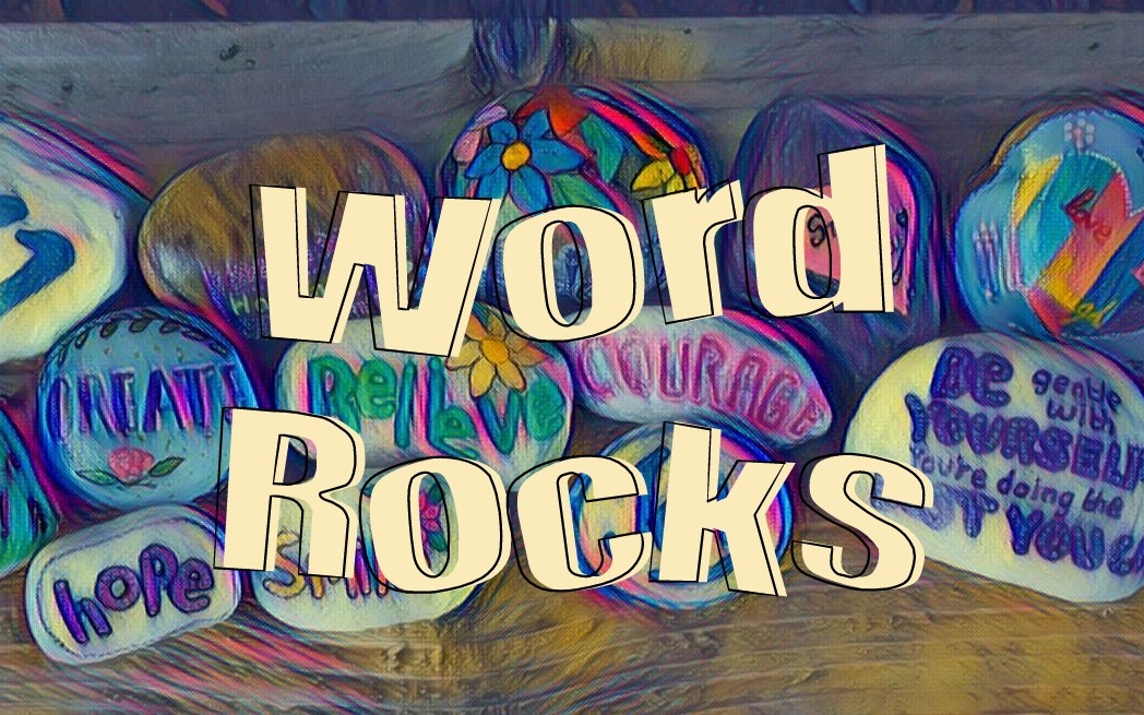 Taff Rocks: Word Rocks