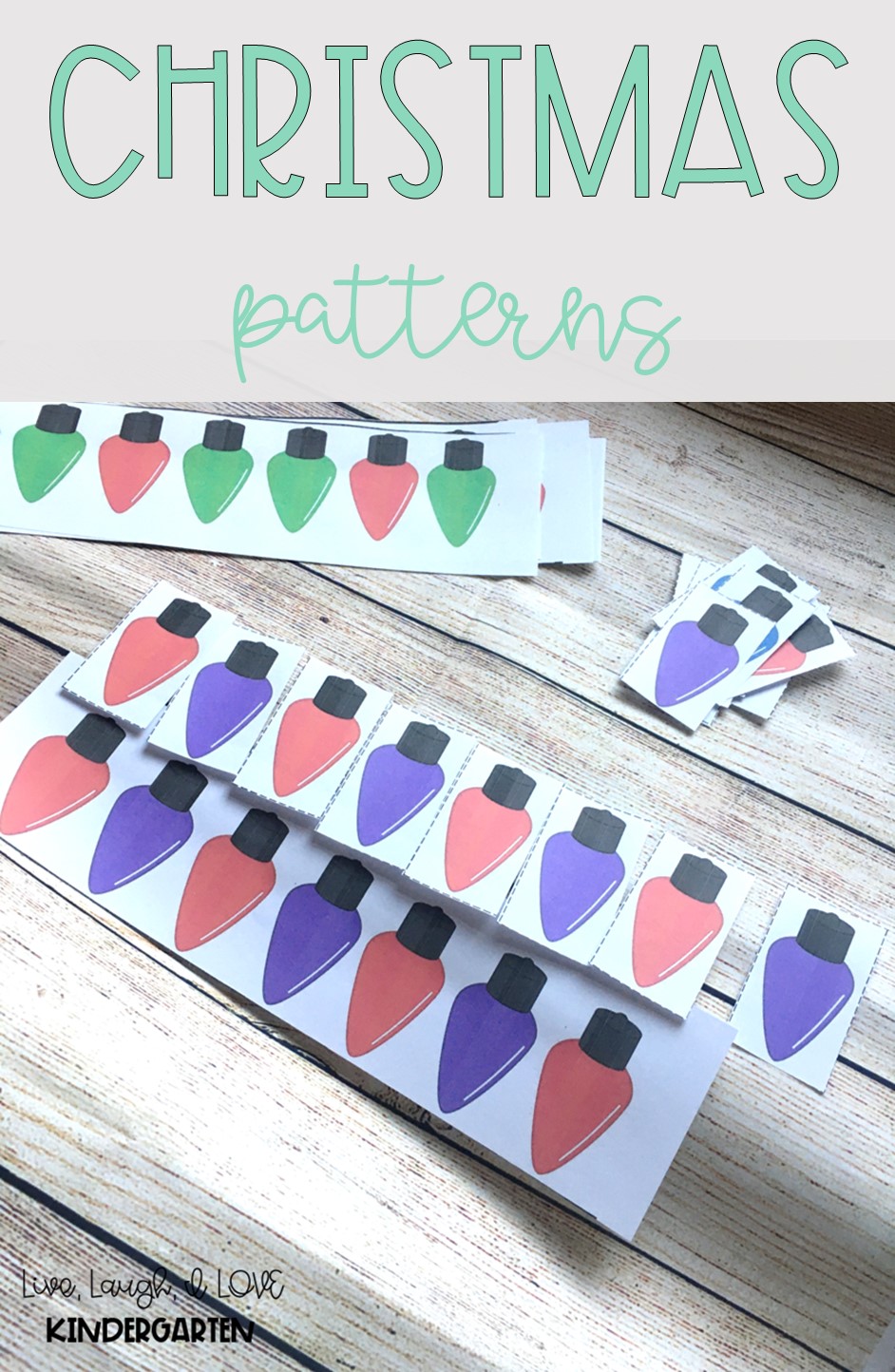 Christmas Light Pattern Cards | Live, Laugh, I LOVE Kindergarten