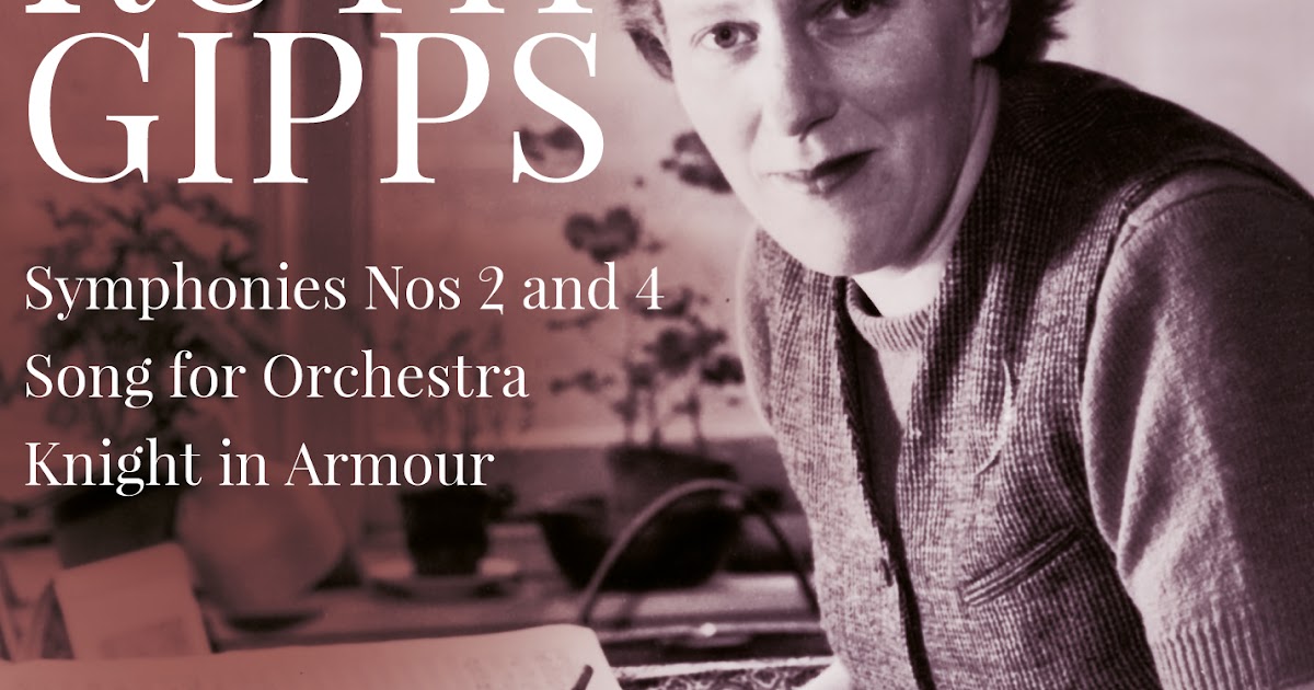 Some Definite Service: Ruth Gipps’ Centenary