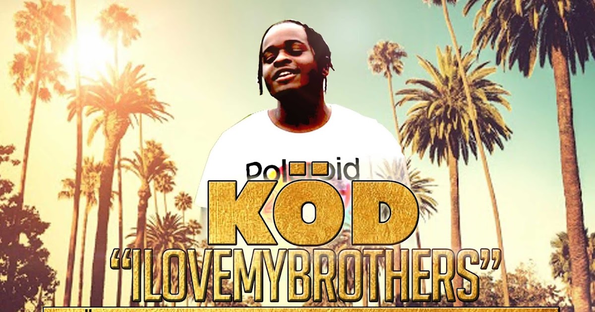 KÖD drops island influenced Hiphop/RNB video "I Love My Brothers ...