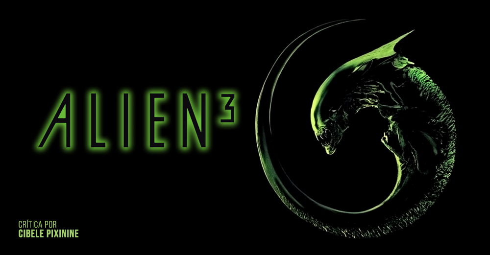CRÍTICA | Alien 3