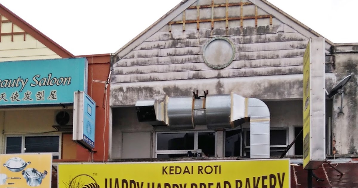 Venoth's Culinary Adventures: Kedai Roti Happy Happy Bread Bakery ...