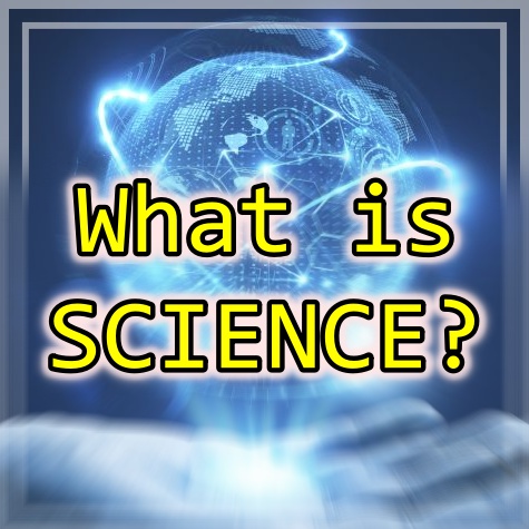 Pengertian Sains: Apa itu Sains? Tujuan dan Batasannya? - lakonfisika.net