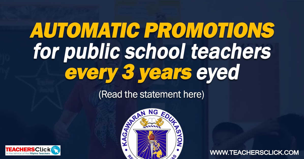 Automatic promotions for public school teachers every 3 years eyed ...