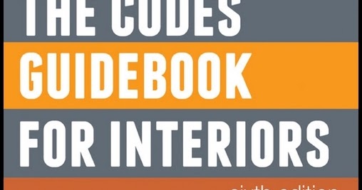 The Codes Guidebook for Interiors