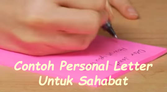 What is Personal Letter? Ini Dia Penjelasannya - tolongtangtugas.web.id