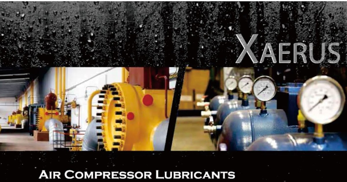 AIR COMPRESSOR LUBRICANTS