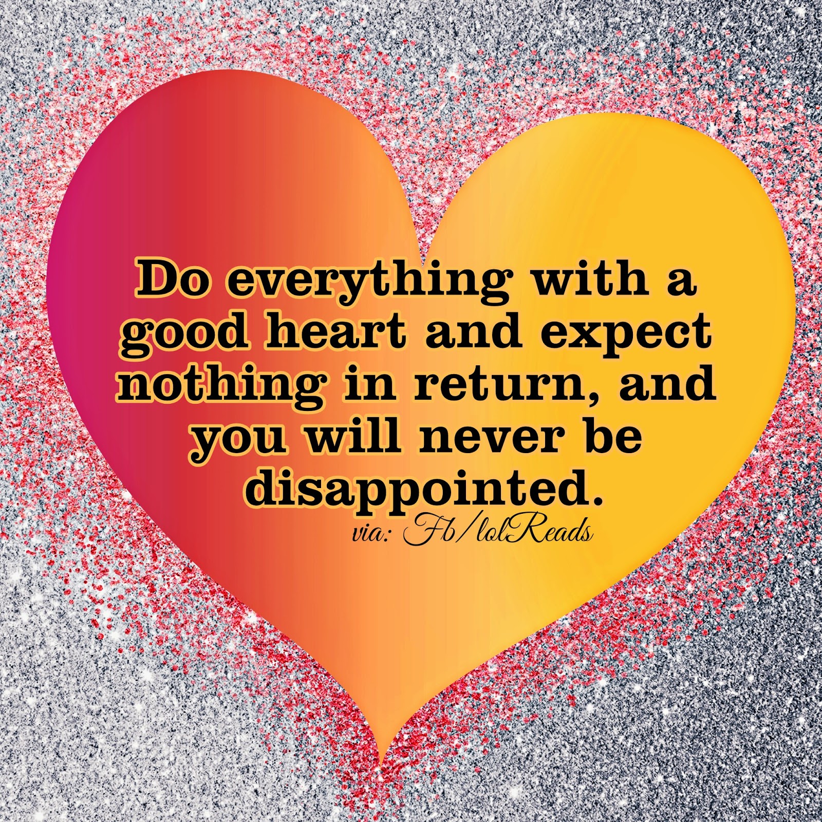 Expecting nothing in return