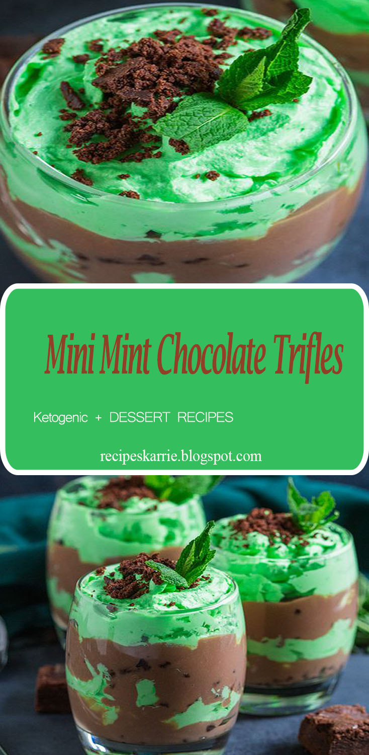 Mini Mint Chocolate Trifles Recipes Karrie