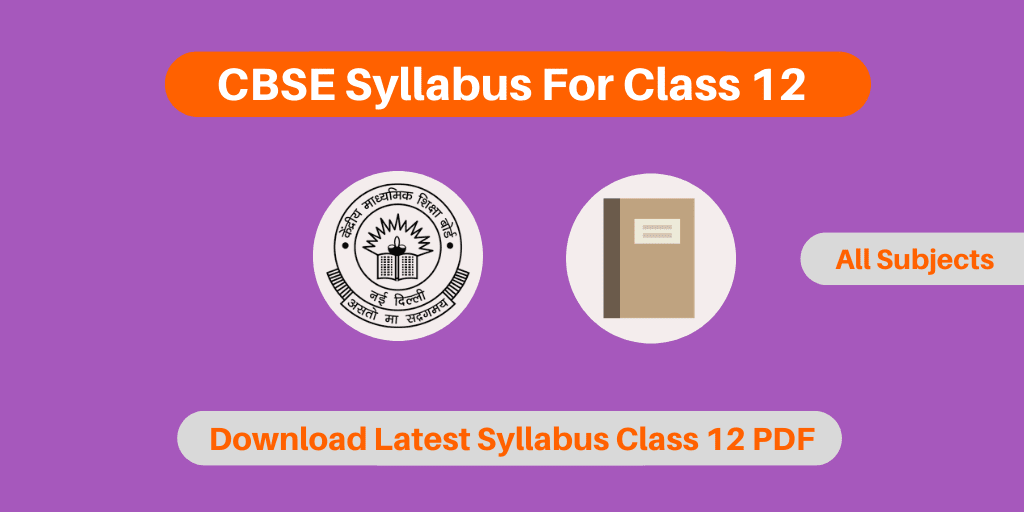 New CBSE Syllabus 2021 22 PDF For 9th 10th 11th 12th CBSE new-cbse-syllabus-2021-22-pdf-for-9th-10th-11th-12th-cbse