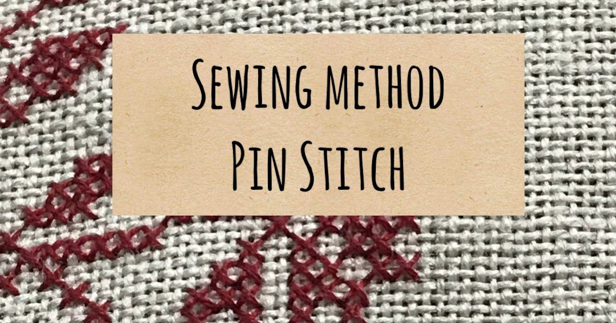 Stone Street Stitchworks: Sewing Method Pin Stitch