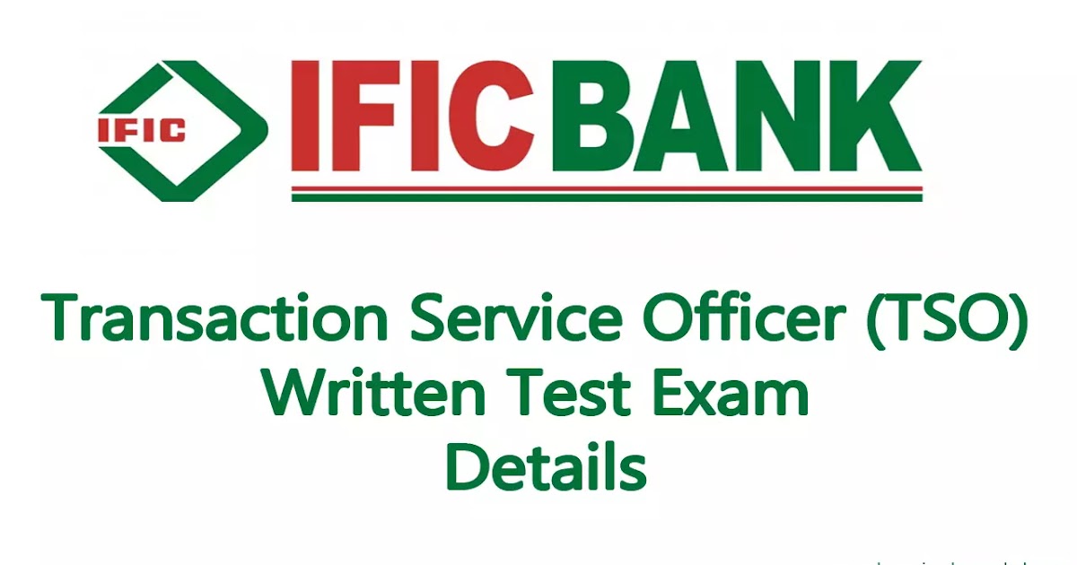 ‎IFIC Bank TSO Exam - Written Test Details - Education Hub