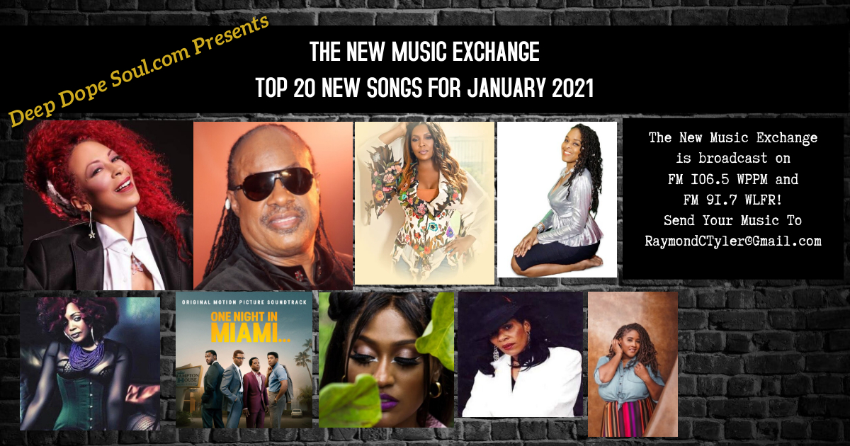 The New Music Exchange: Top 20 New Songs for January 2021
