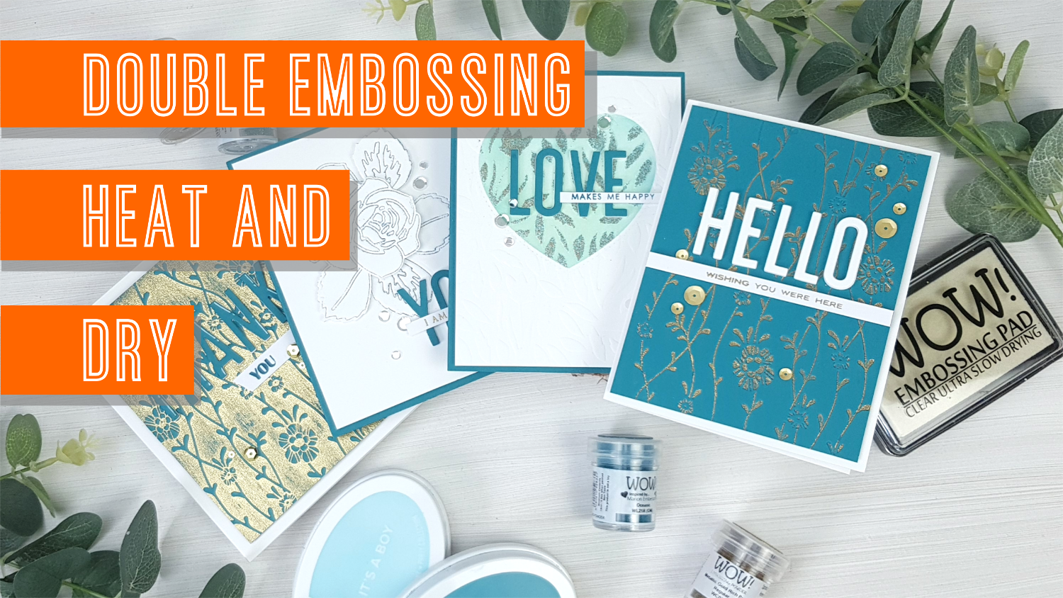 Double embossing: dry & heat