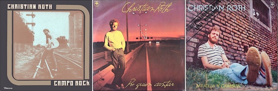 La Nave Del Rock Argento: Christian Roth - Discografía (1982-1984)