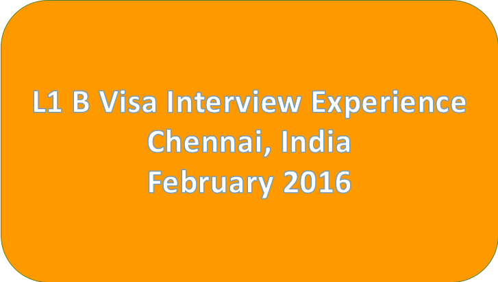 The Tomorrow Beckons: L1B Visa Interview Experience
