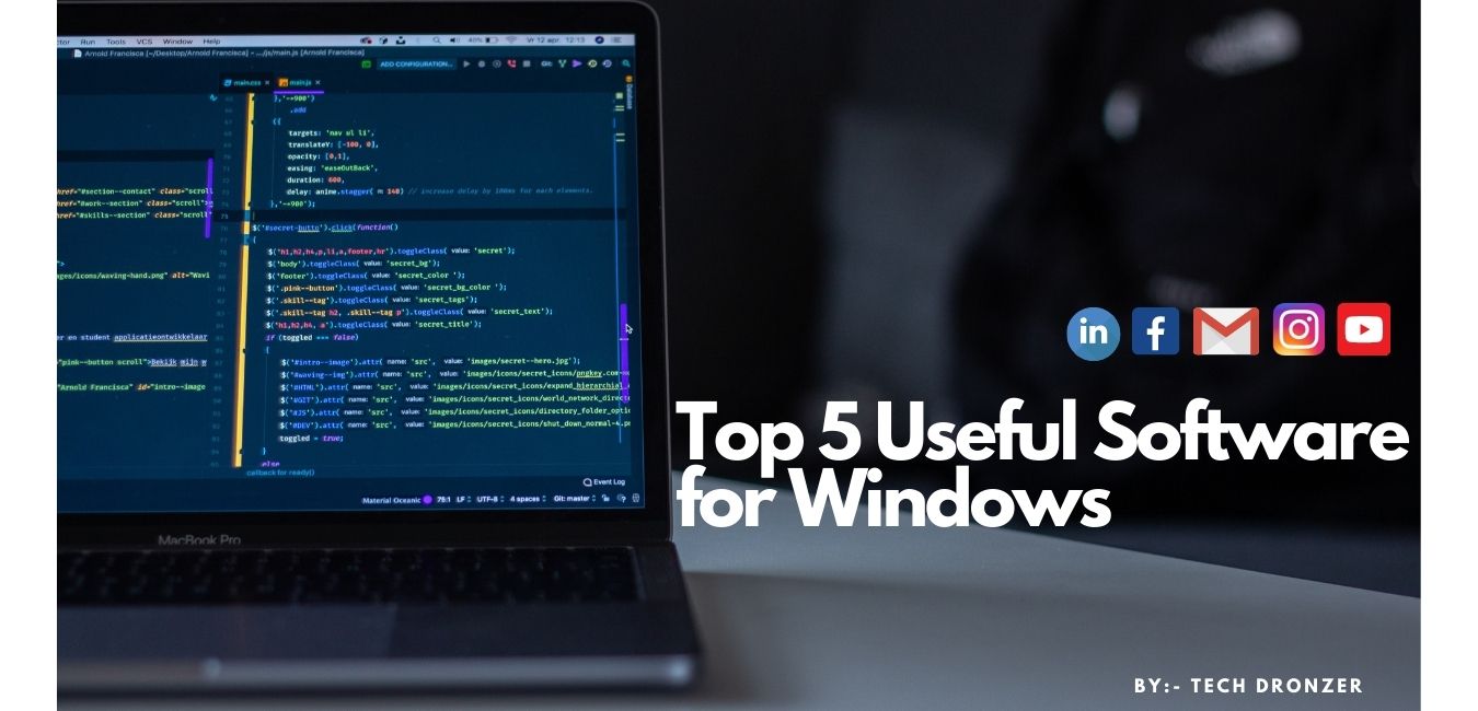 Top 5 Useful Software for Windows (2021)