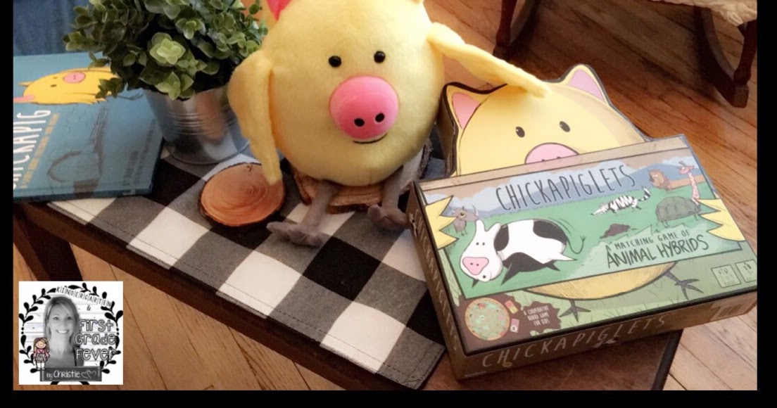 First Grade Fever! by Christie: Introducing...CHICKAPIGLETS!