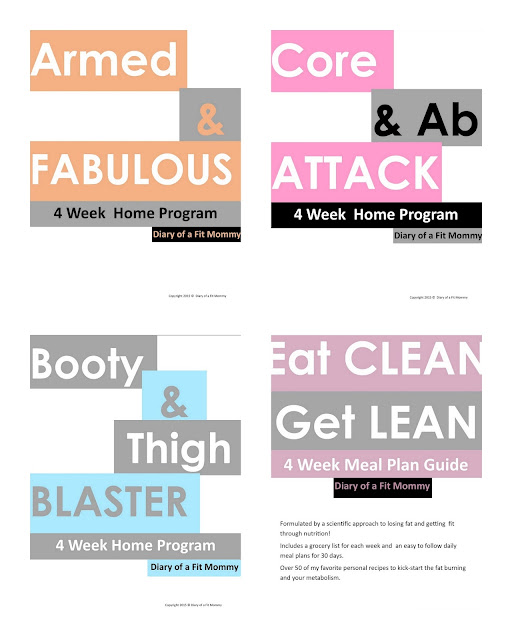 Diary of a Fit Mommy: NEW 4 Week Home Programs & Clean Eating Meal Plan