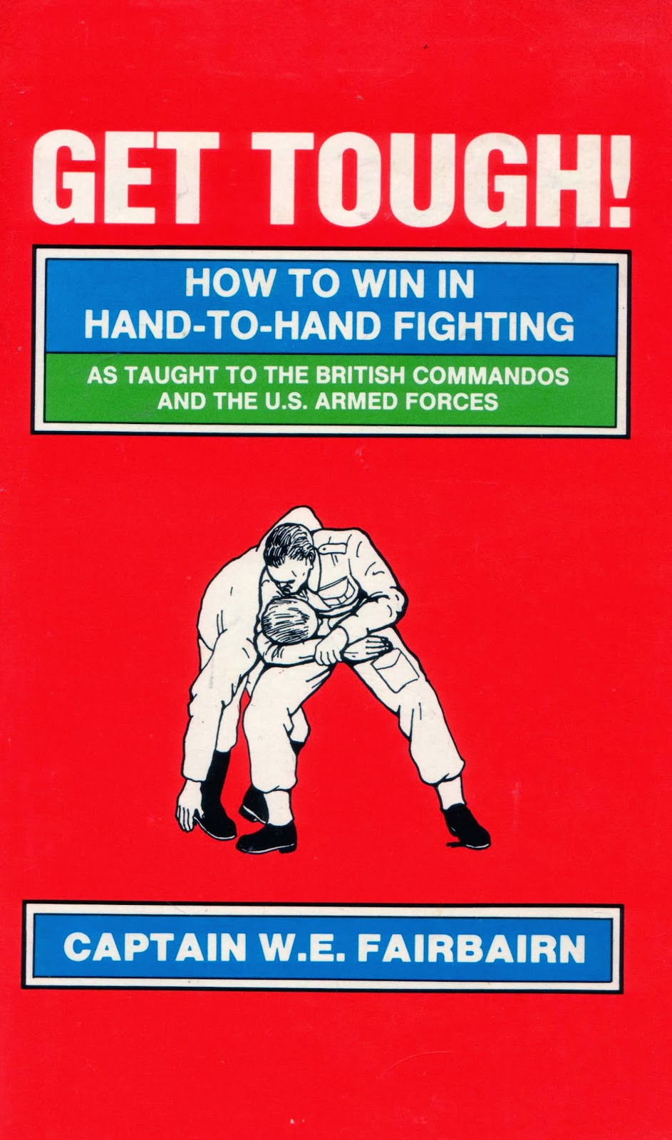 Huc & Gabet: Get Tough!: How to Win in Hand-To-Hand Fighting: As Taught ...