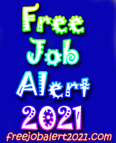 FreeJobAlert2021.Com : Free job alerts, All Government Jobs.