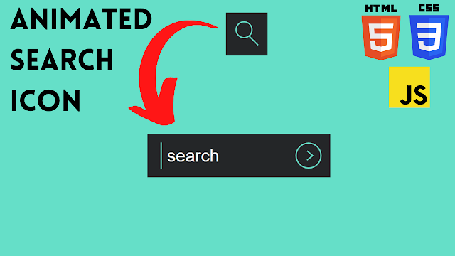 Animated Search Bar Just Using HTML, CSS And JavaScript