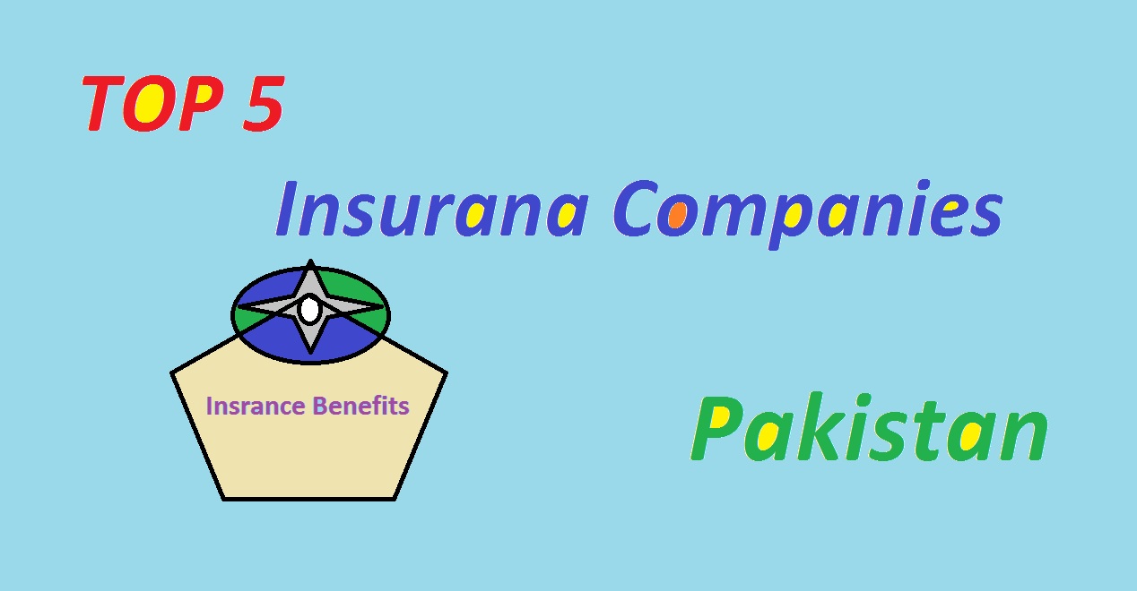 Top 5 Insurance Companies in Pakistan 2020