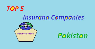 Top 5 Insurance Companies in Pakistan 2020