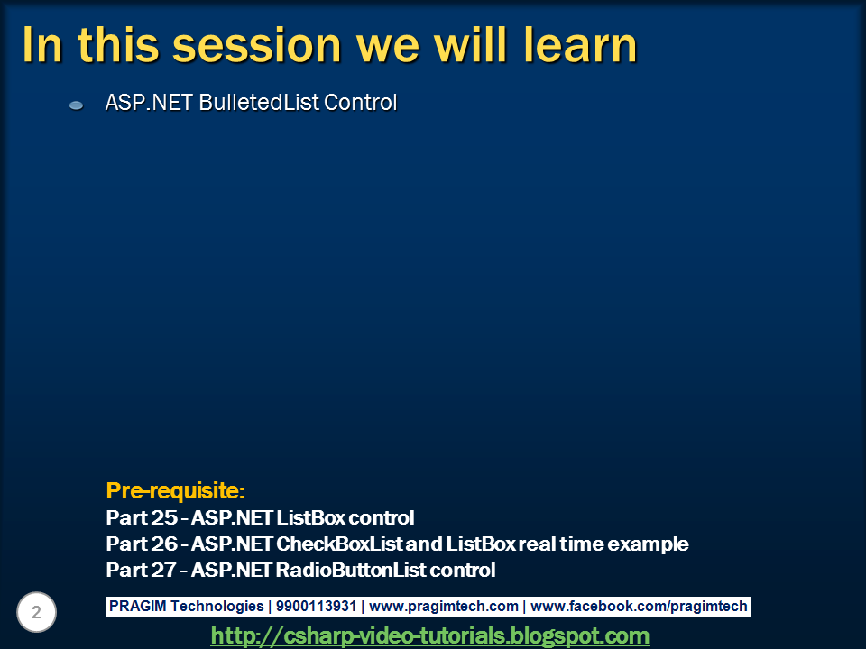 Sql server, .net and c# video tutorial: Part 28 - ASP.NET BulletedList