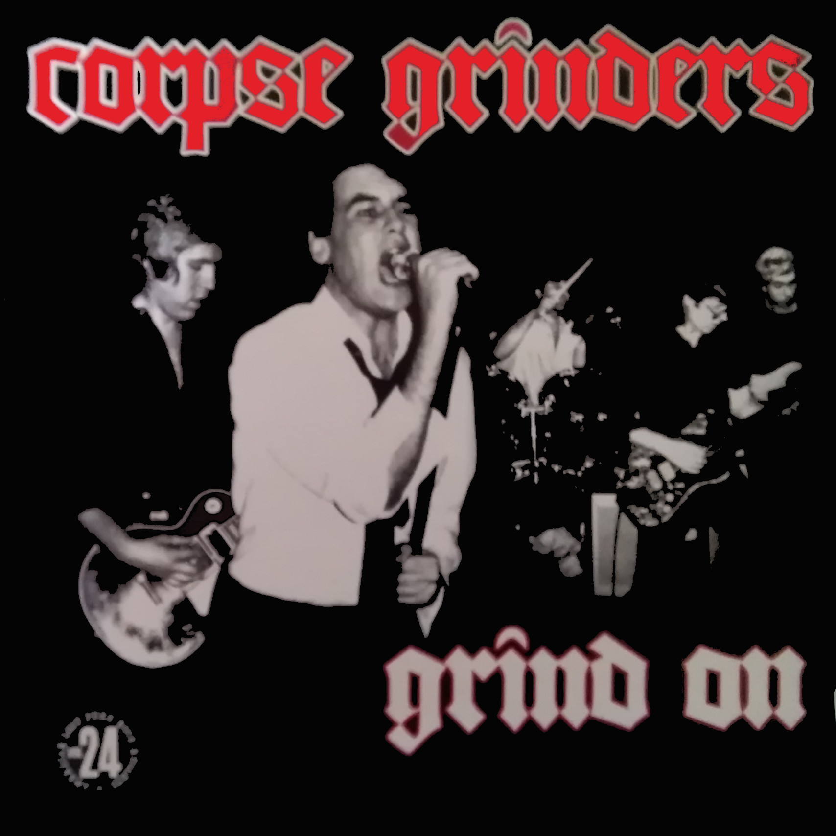 OLD, WEAK BUT ALWAYS A WANKER - THE PUNK YEARS: CORPSE GRINDERS - Grind On