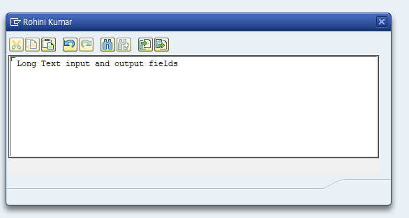 Long Text in input and output field in module pool Long Text in input and output field in module pool
