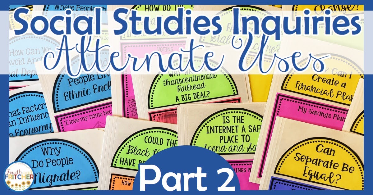 Fourth and Fritcher: Social Studies Lapbooks - Alternate Uses - Part 2 of 5