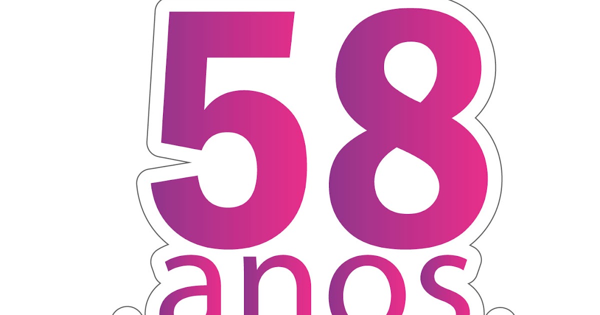 Topo de bolo 58 anos para imprimir