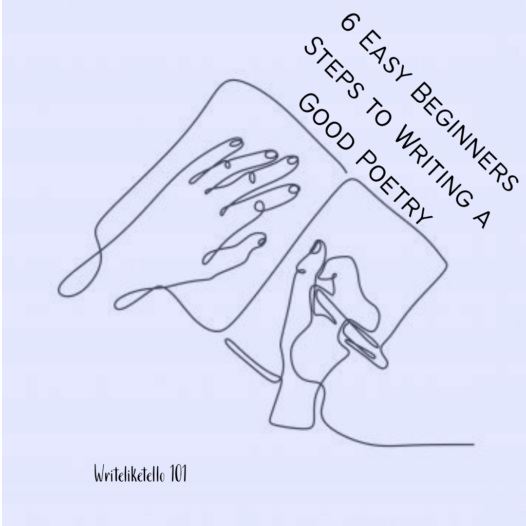 How To Write Poetry: 6 Ultimate Easy Beginners Steps - 2021