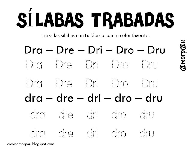 Cuadernillo de sílabas trabadas dra, dre, dri, dro y dru. Cuadernillo de sílabas trabadas dra, dre, dri, dro y dru.