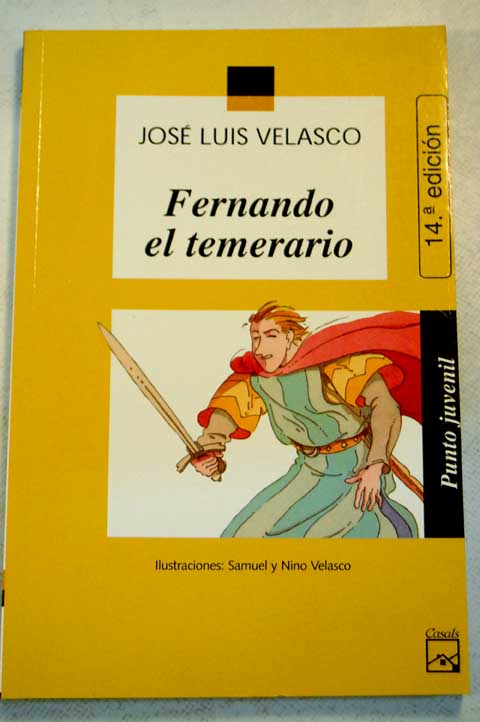 Lengua y Literatura de 1º : "Fernando el temerario"