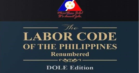 WBBBB Accounting & Management Services: Labor Code of the Philippines