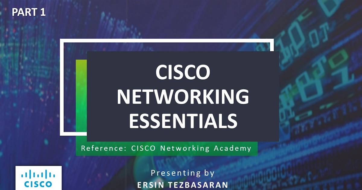 All Educators : Webinar 1 - CISCO Networking Essentials